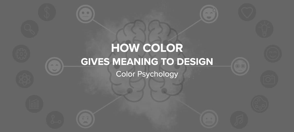 How Color Gives Meaning To Design | Corkboard Concepts